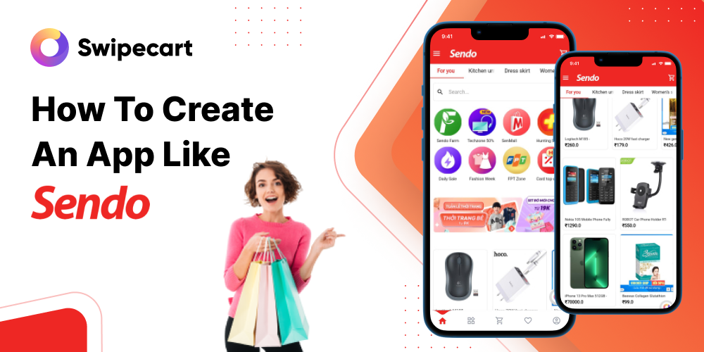 How to create an app like Sendo